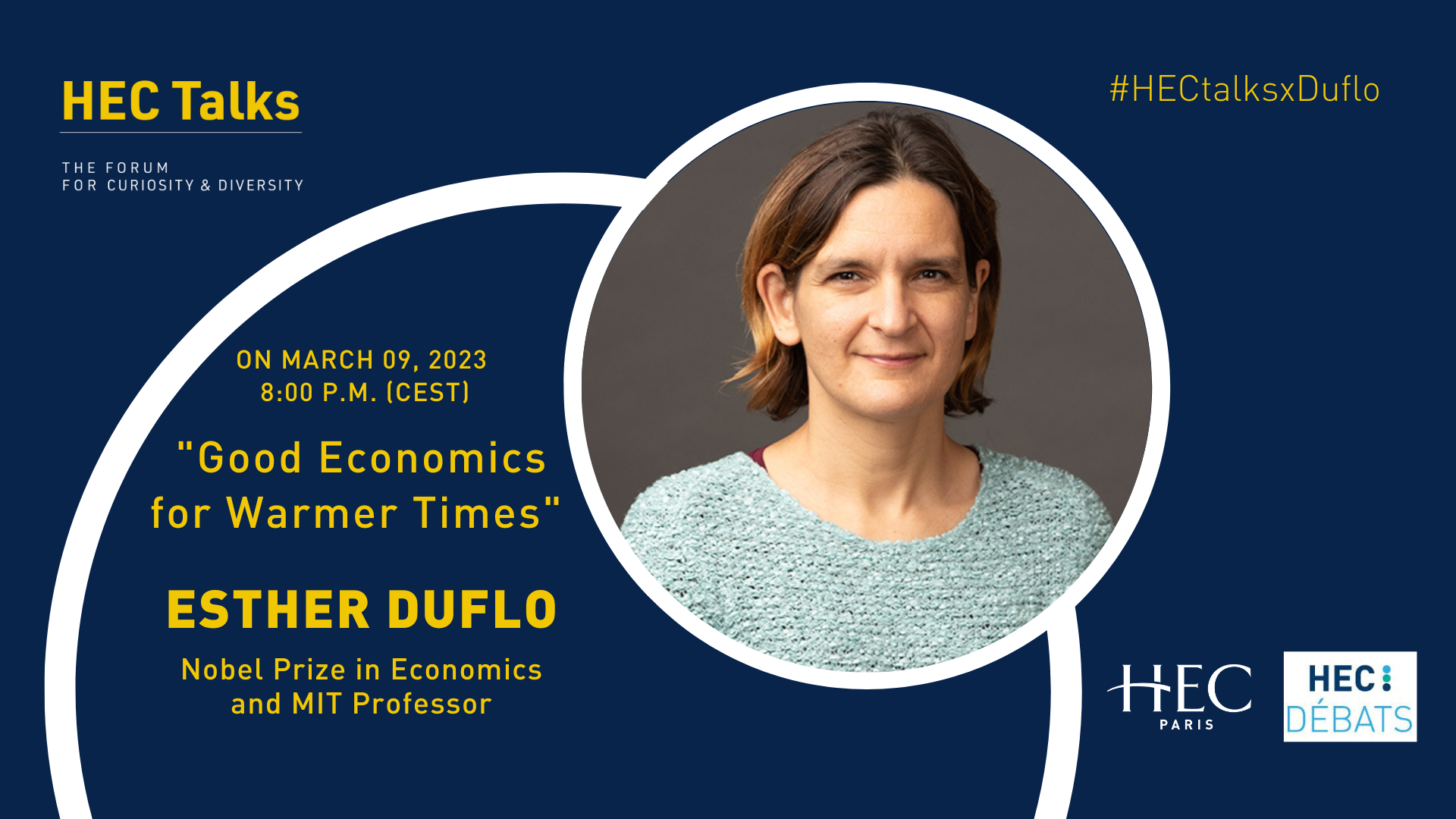 HEC TALKS with Esther Duflo: Good Economics for Warmer Times | HEC Paris HEC TALKS with Esther Duflo: Good Economics for Warmer Times | HEC Paris